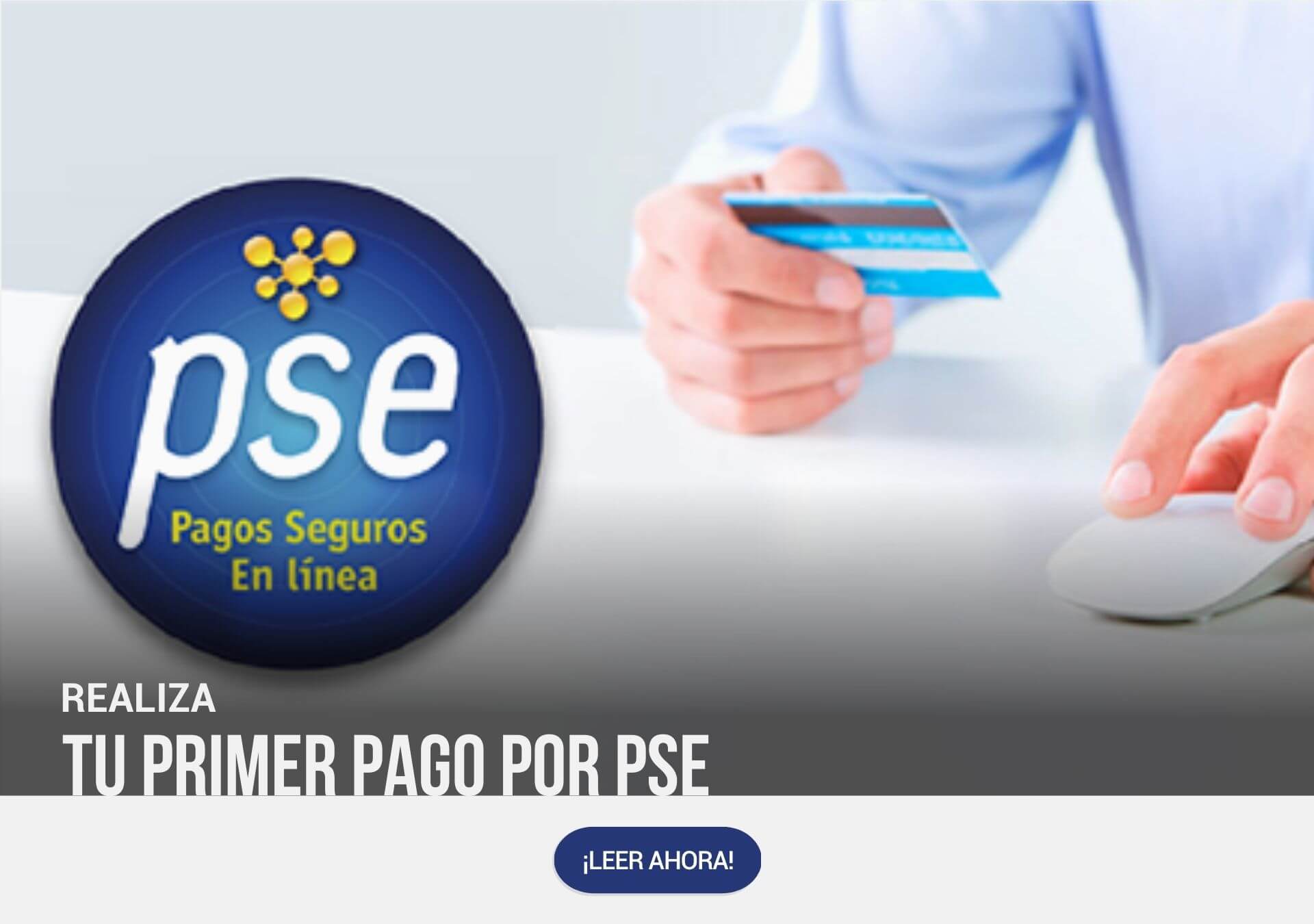 Tu primer pago por PSE - Es la mejor opción